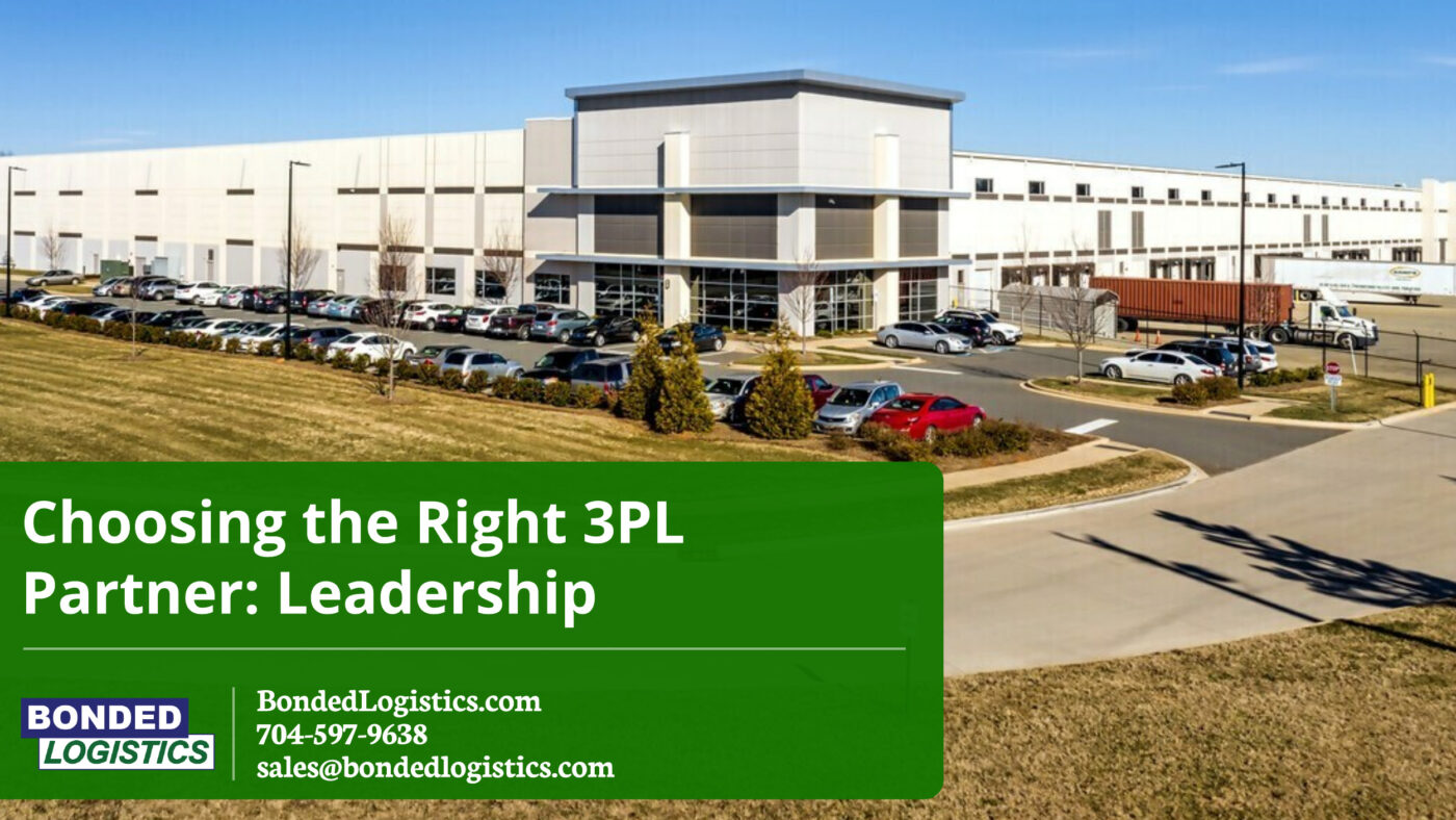 Leadership: Six Critical Factors When Choosing the Right 3PL Partner ...